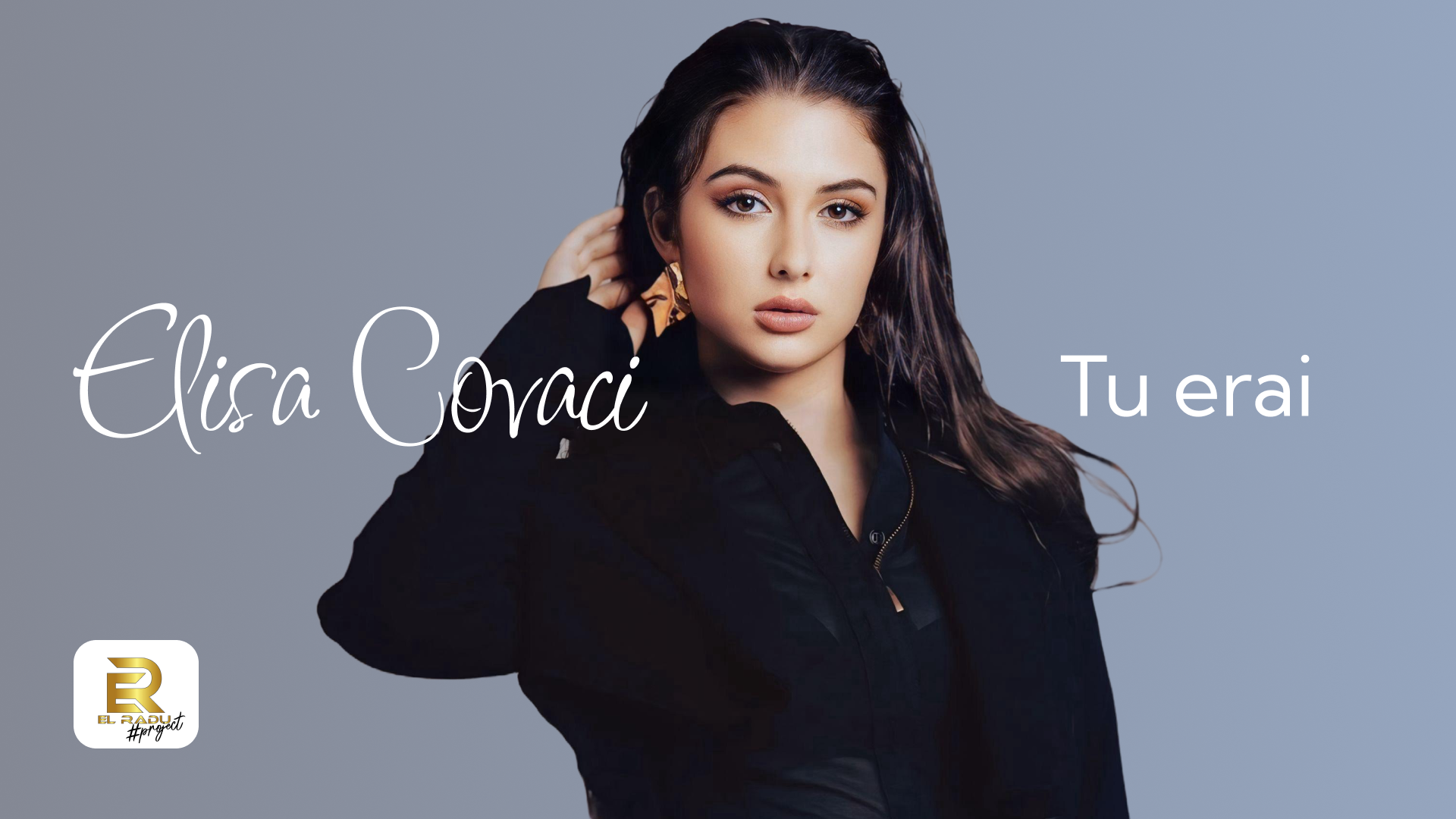 Elisa Covaci debuteaza cu single-ul „Tu erai”